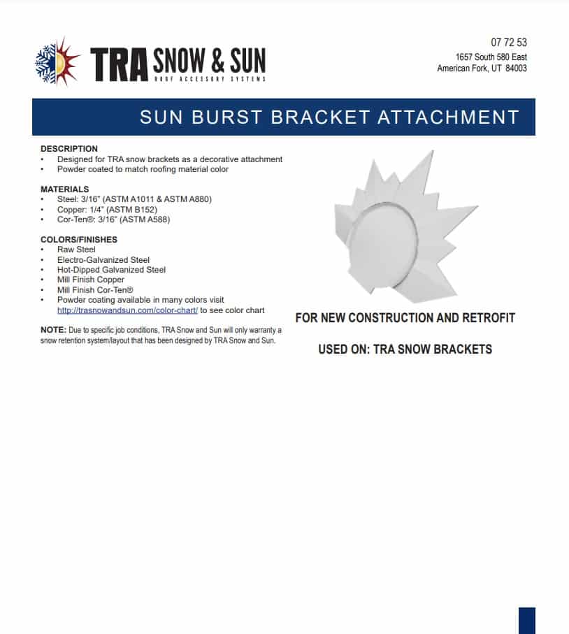 Snow Bracket™ Sunburst Attachment | TRA Snow & Sun